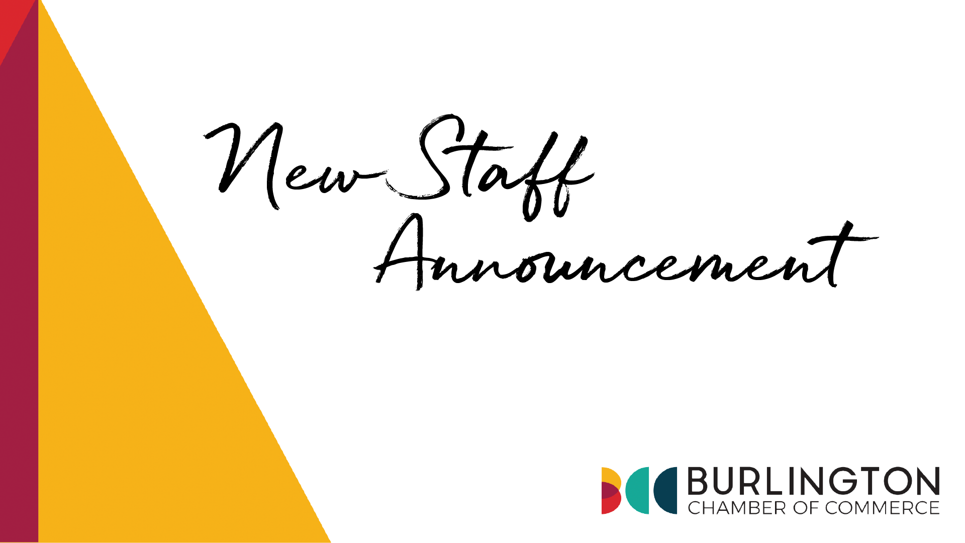 Chamber Staff Update - Burlington Chamber of Commerce
